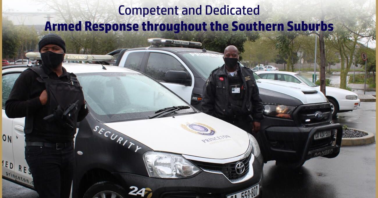Armed Response Southern Suburbs - Princeton Security